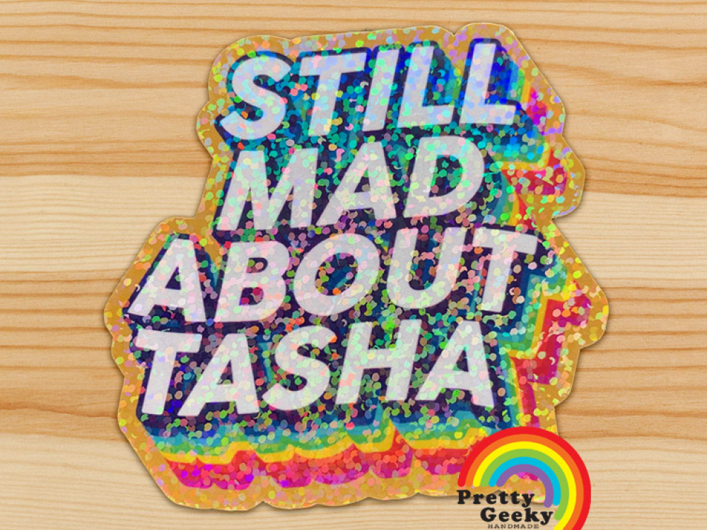 Holographic Still Mad About Tasha | Pretty Geeky Handmade